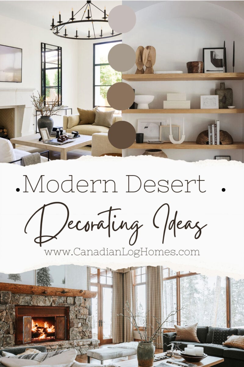 65 Modern Desert Decorating Ideas for 2024 | Tips & Photos
